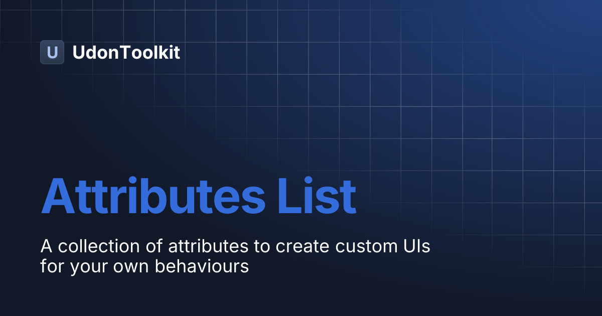 Attributes List | UdonToolkit